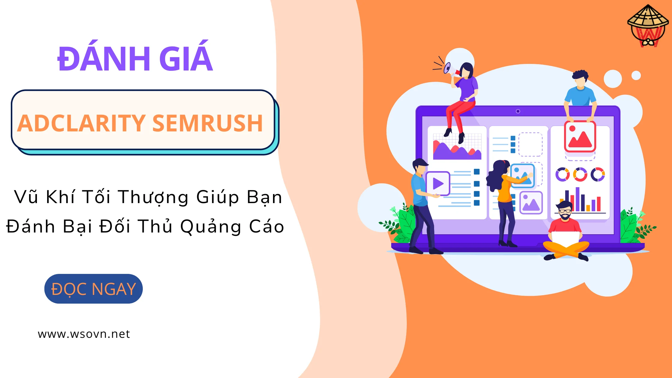 AdClarity Semrush Review 2025: Vũ Khí Tối Thượng Giúp Bạn Đánh Bại Đối ...