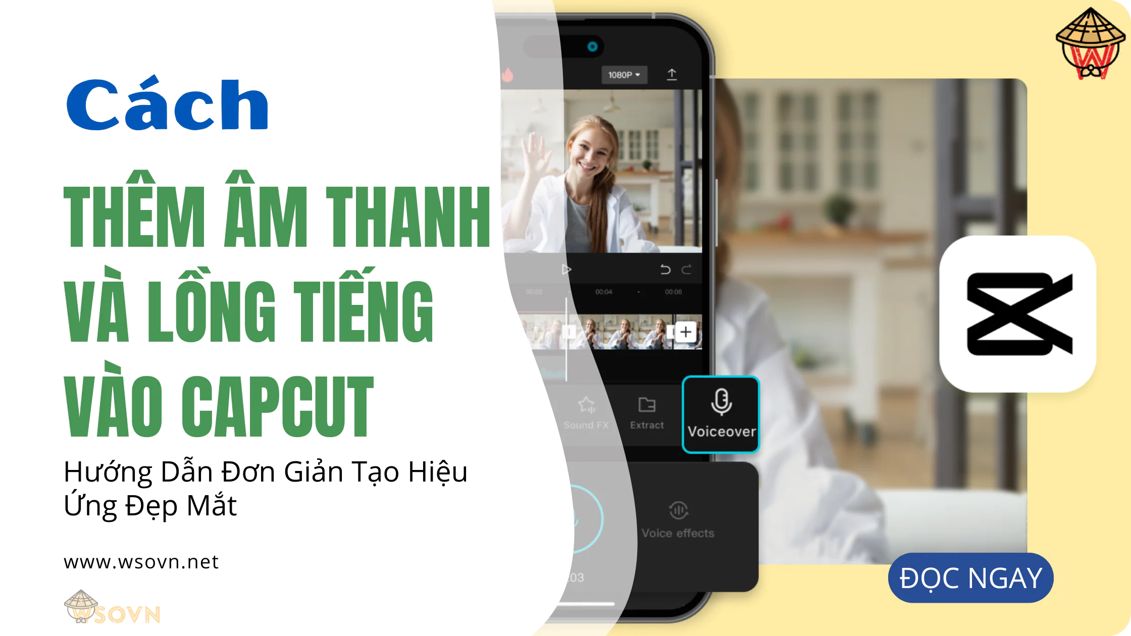 Cách Thêm Âm Thanh và Lồng Tiếng Vào CapCut – 3 Phương Pháp