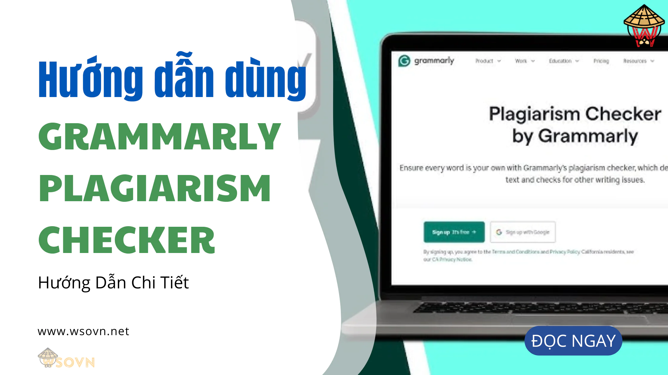 Cách Sử Dụng Grammarly Plagiarism Checker – Hướng Dẫn Hoàn Chỉnh Nhất